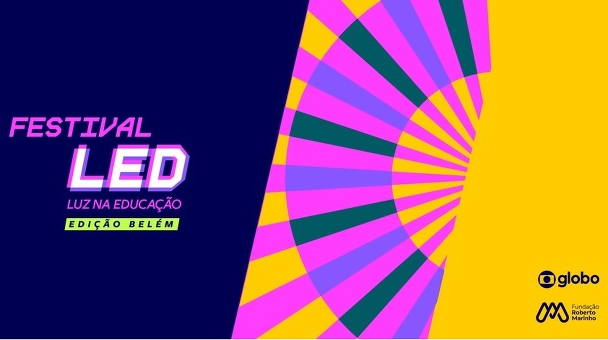 Festival LED chega a Belém | Grupo Globo: notícias | historiaglobo
