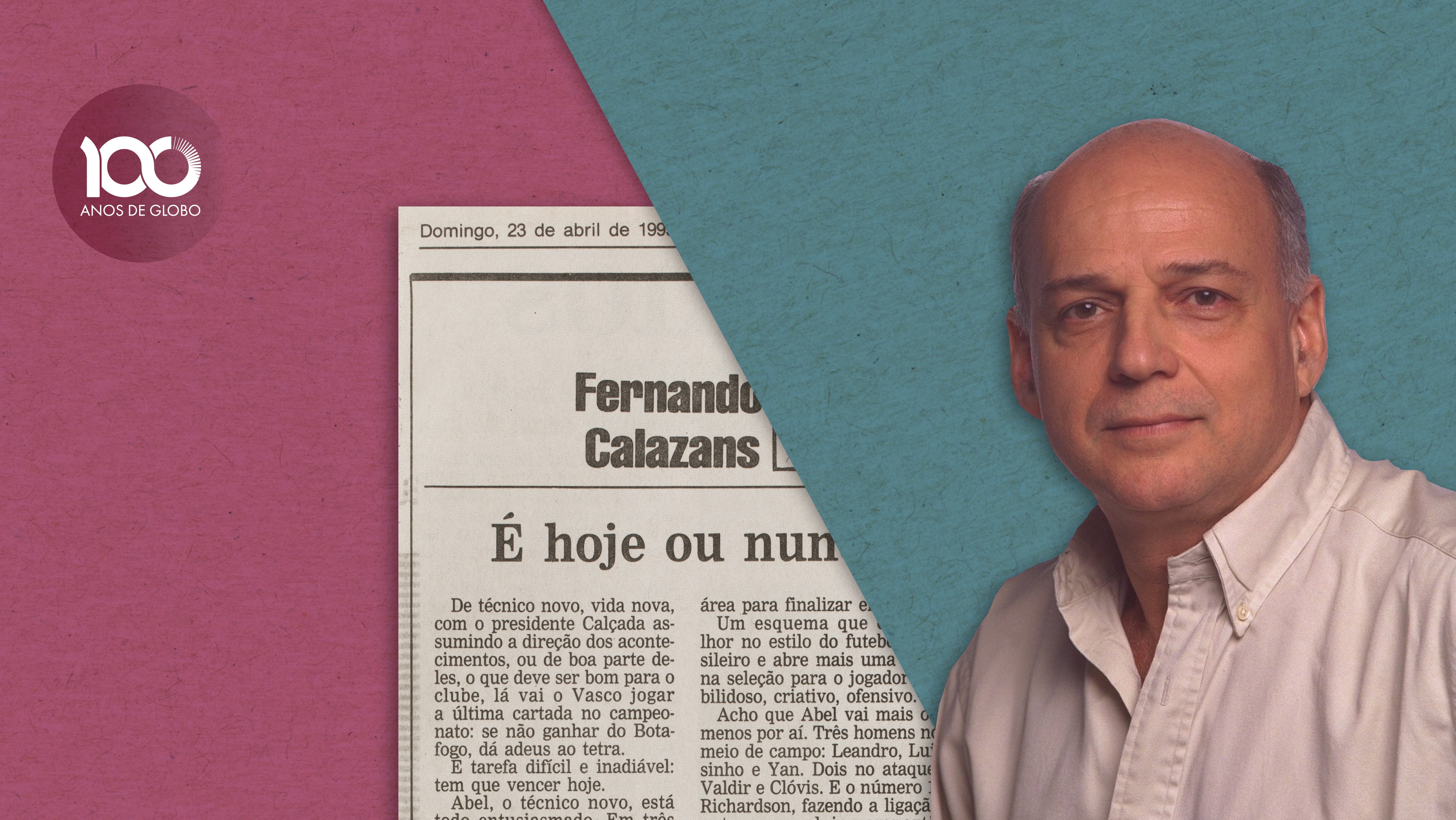 Fernando Calazans | Historiaglobo