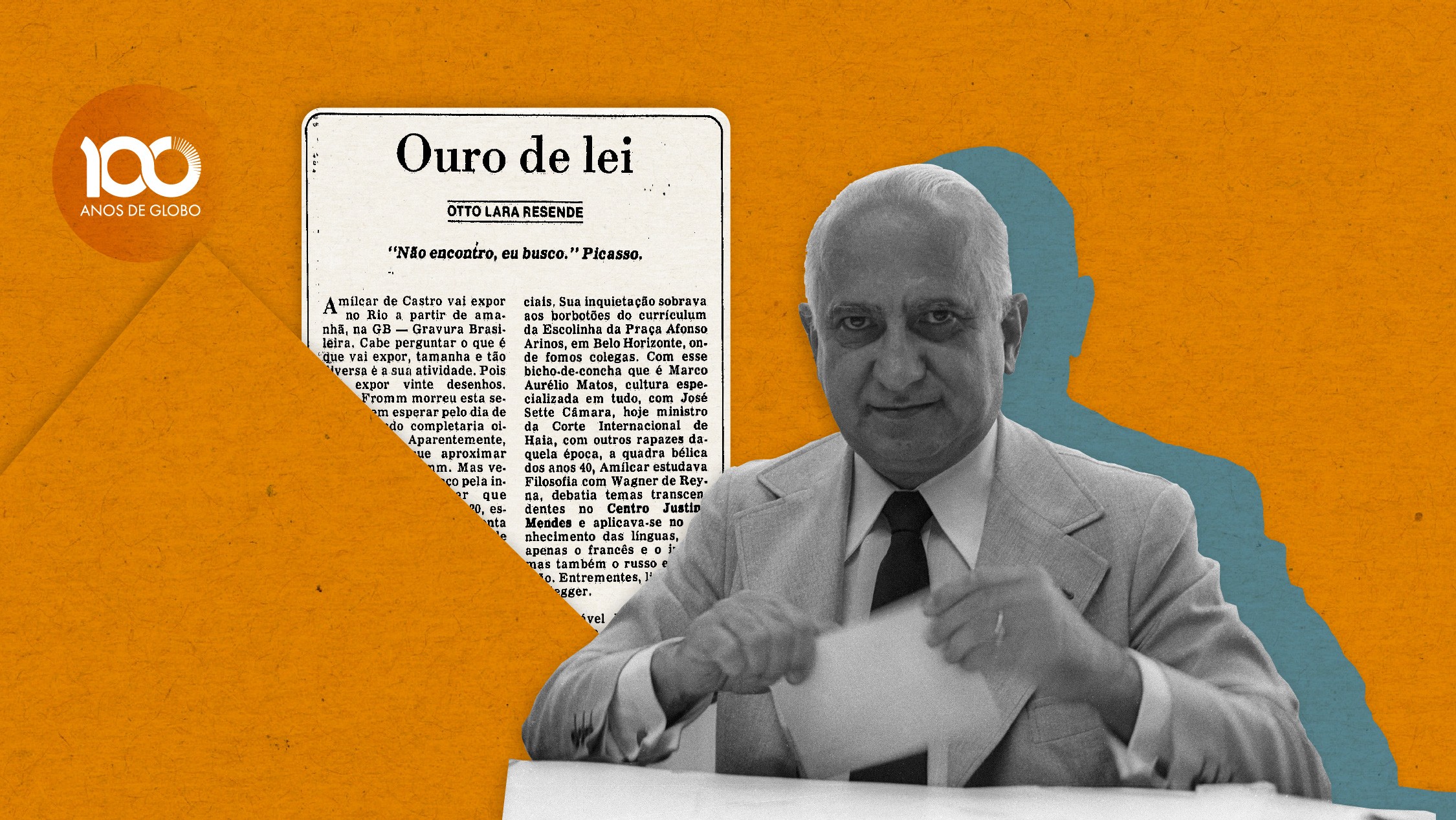Otto Lara Resende | Historiaglobo