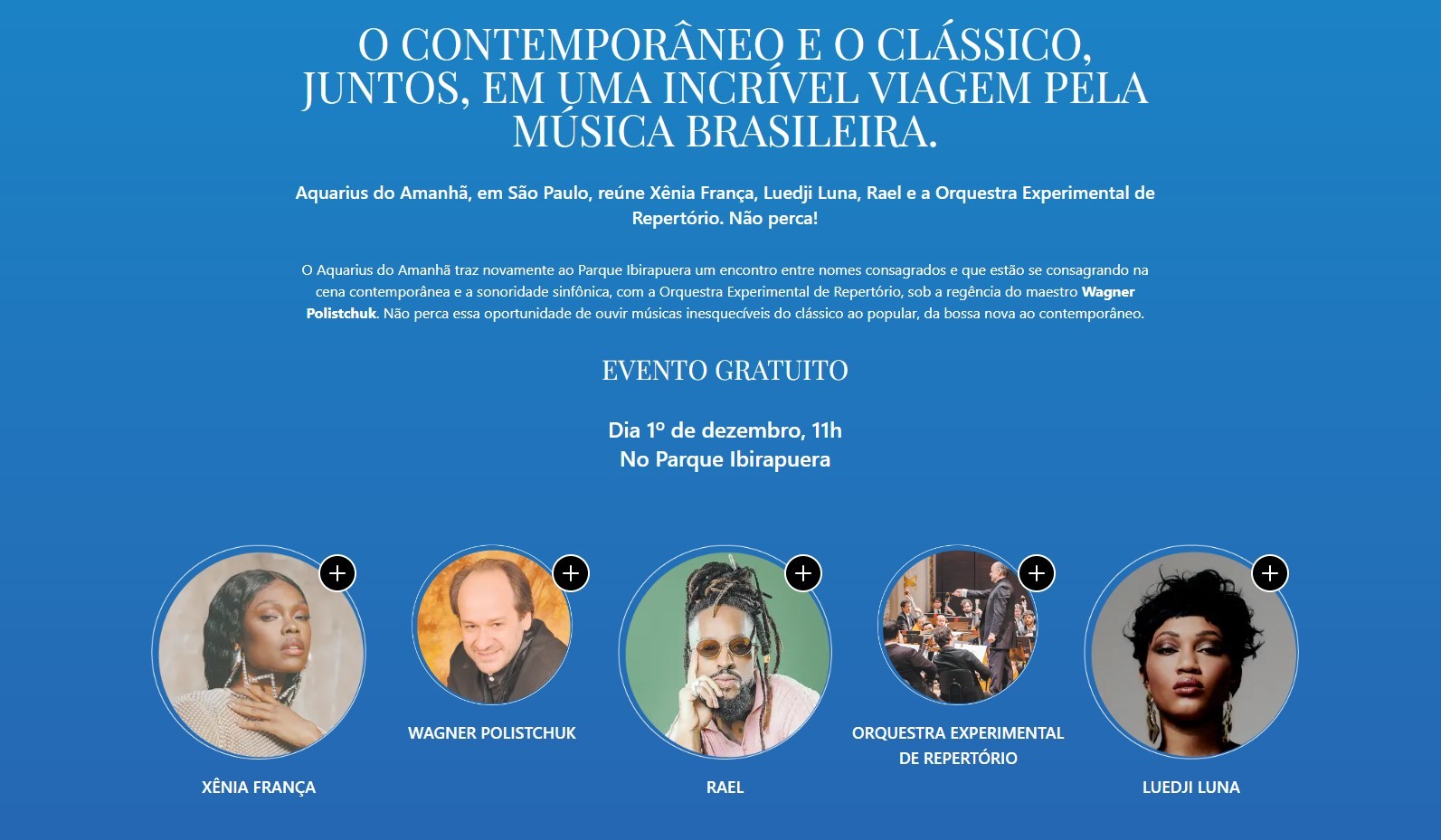 Aquarius São Paulo retorna ao Parque Ibirapuera | Historiaglobo